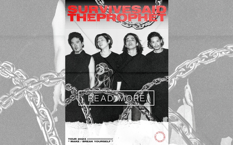 全国ツアー「TOUR 2023 "MAKE / BREAK YOURSELF"」開催決定！ | Survive Said The ...